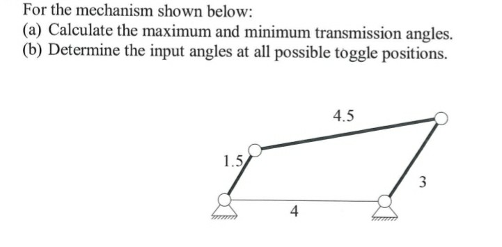 Solved For the mechanism shown below: (a) Calculate the | Chegg.com