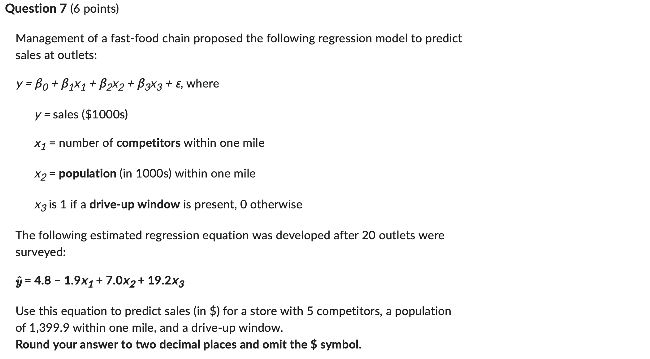 Solved Question 7 (6 ﻿points)Management of a fast-food chain | Chegg.com