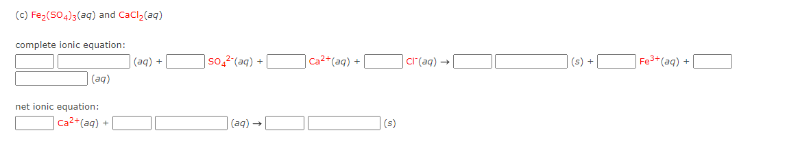 Solved Write The Balanced Complete Ionic Equations And Net 2968