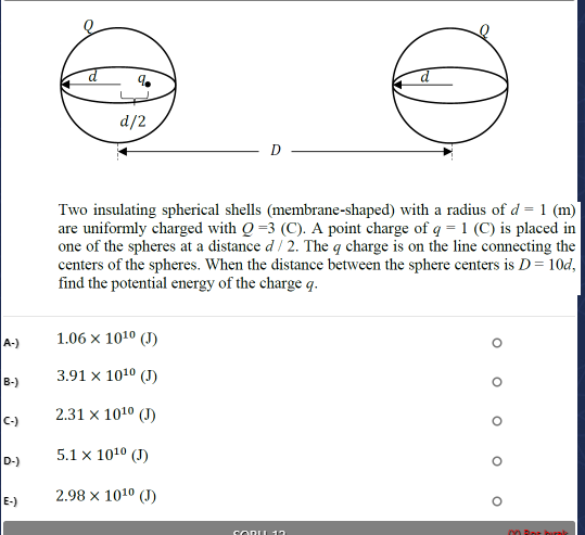 Solved d 4. d/2 D Two insulating spherical shells | Chegg.com