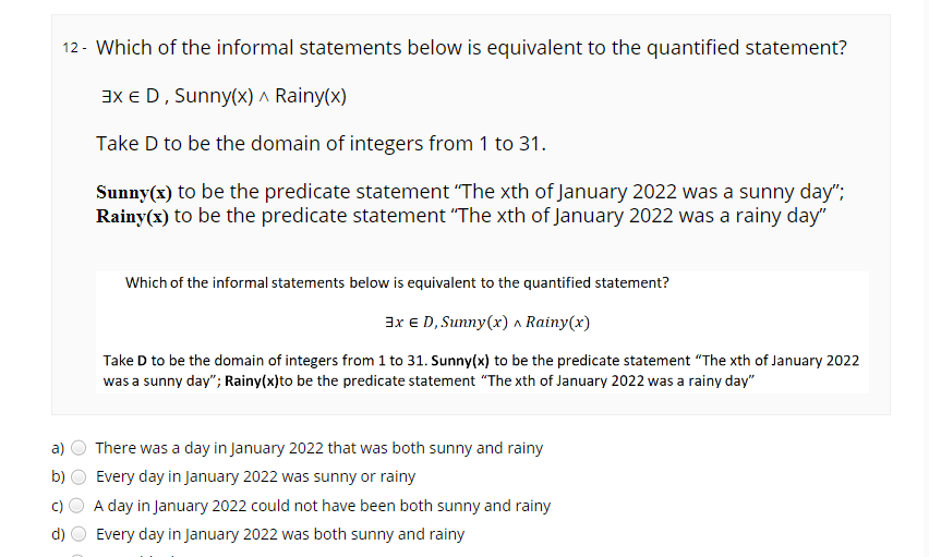 Solved 12- Which of the informal statements below is | Chegg.com