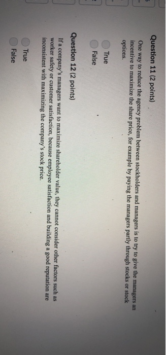 Solved Question 11 (2 points) One way to reduce the agency | Chegg.com