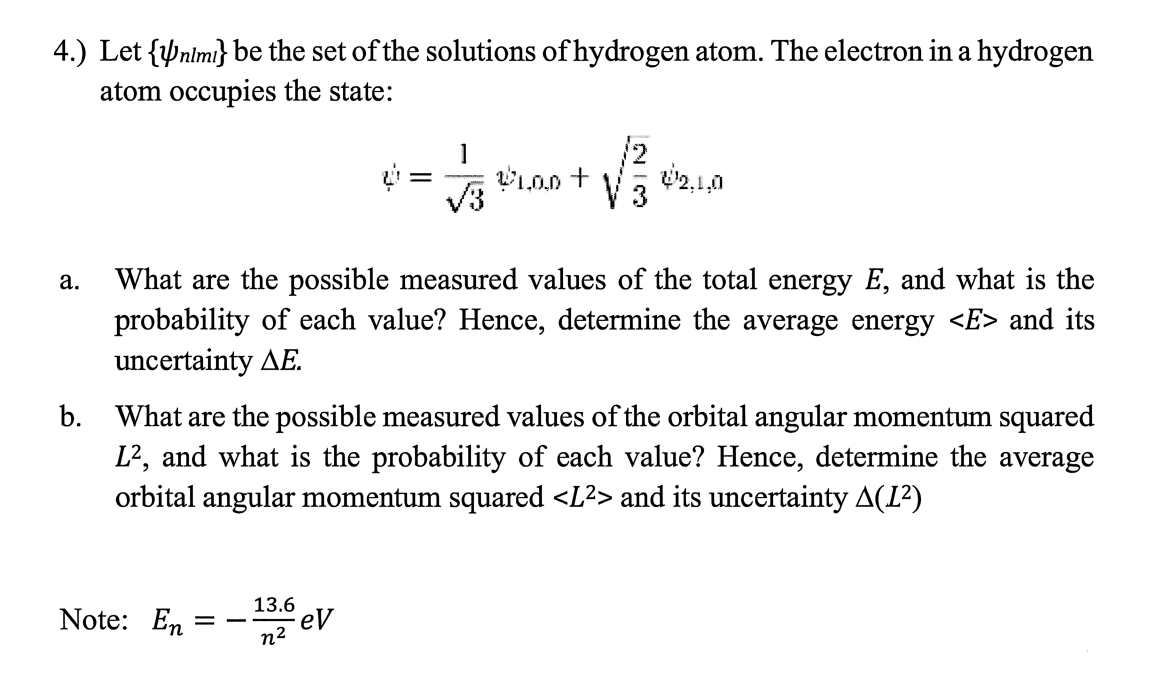 Solved 4.) Let {ψnlm}} be the set of the solutions of | Chegg.com