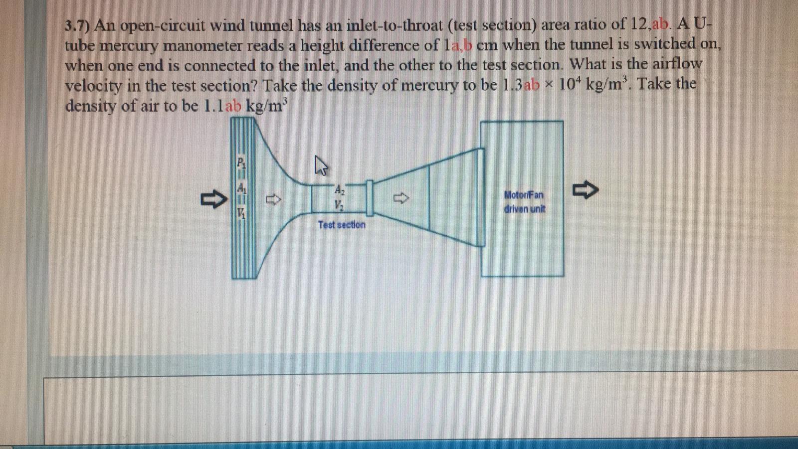 Solved 3.7) An open-circuit wind tunnel has an | Chegg.com
