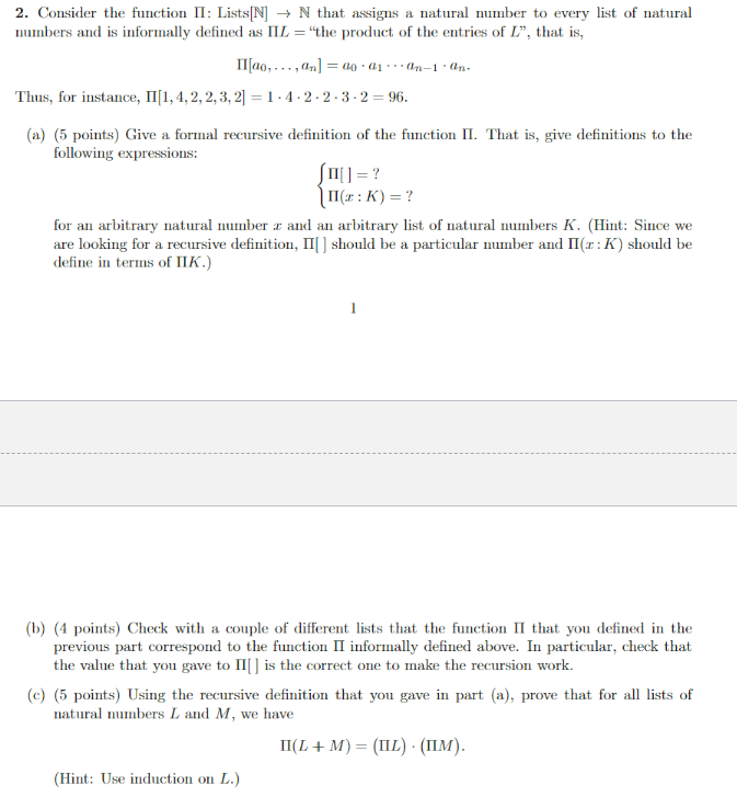 2. Consider the function Π: Lists [N]→N that assigns | Chegg.com