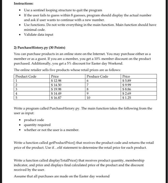 Solved Instructions: Use a sentinel looping structure to | Chegg.com