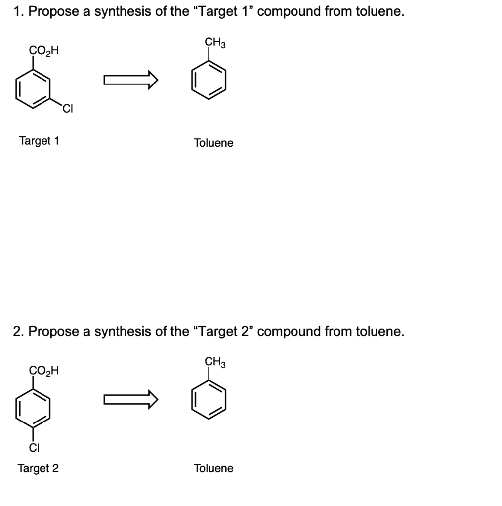 Solved 1. Propose a synthesis of the “Target 1" compound | Chegg.com