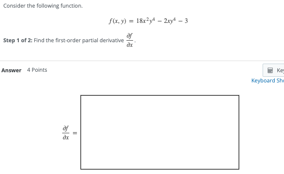 Solved Step 2 of 2: Find the first-order partial derivative | Chegg.com
