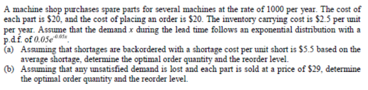 Solved A machine shop purchases spare parts for several | Chegg.com