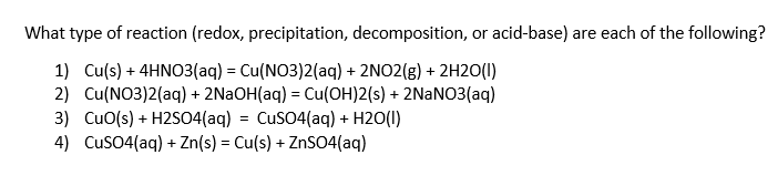 Solved What type of reaction (redox, precipitation, | Chegg.com