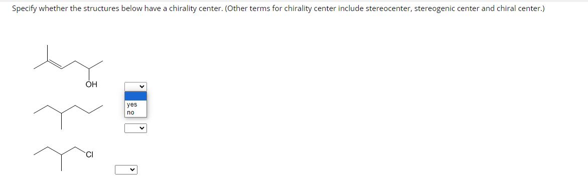 Solved Specify whether the structures below have a chirality | Chegg.com