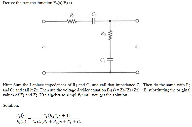 Solved Derive the transfer function E.(S) Ei(s). RI w C HE | Chegg.com