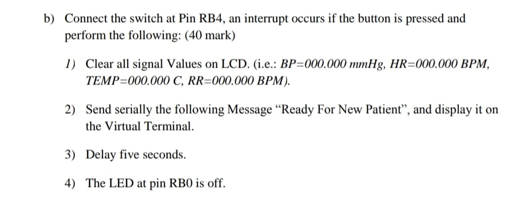 Solved Design a health monitoring system for patient's blood | Chegg.com