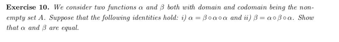 Solved Exercise 10. We consider two functions α and β both | Chegg.com