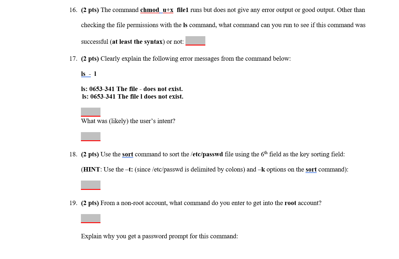 Solved 16. (2 pts) The command chmod u+x file1 runs but does | Chegg.com