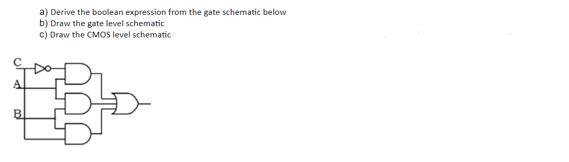 Solved a) Derive the boolean expression from the gate | Chegg.com