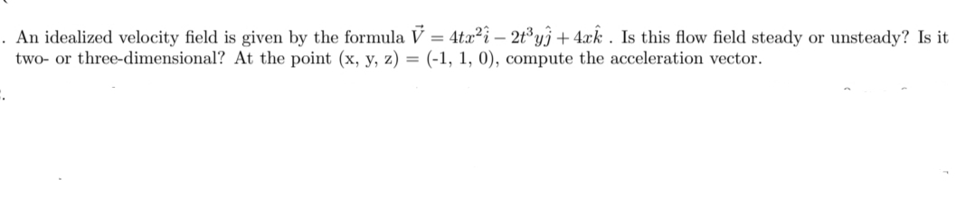 Solved . An idealized velocity field is given by the formula | Chegg.com