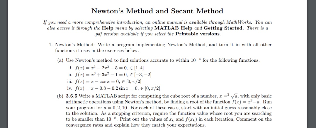 Solved Newton's Method and Secant Method If you need a more | Chegg.com