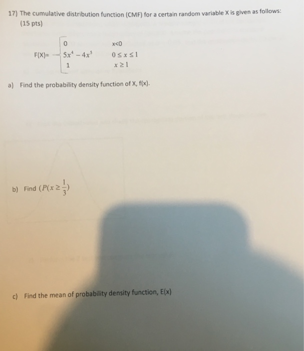 Solved 17) The cumulative distribution function (CMF) for a | Chegg.com