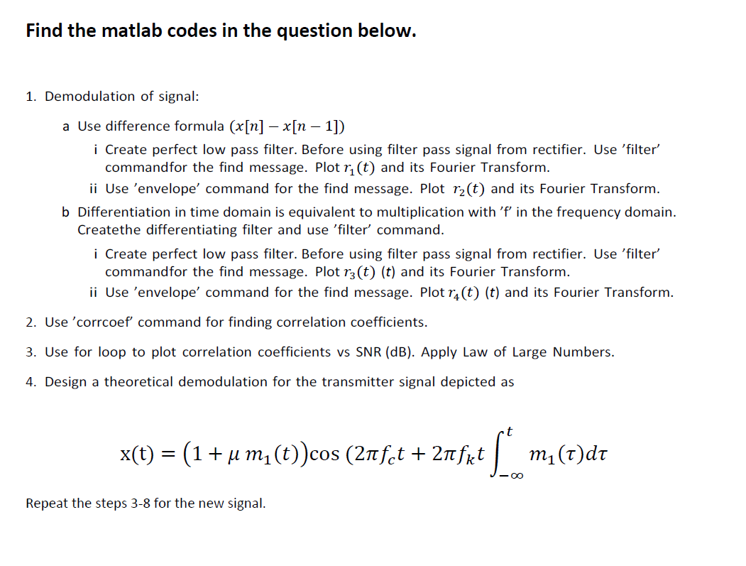 Solved Find the matlab codes in the question below. 1. | Chegg.com