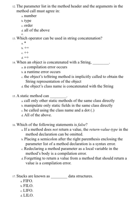 Solved . Information is passed to a method in the method | Chegg.com