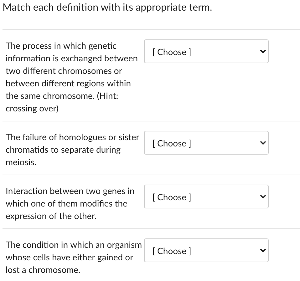 Solved Possible matching answers: Epigenetic inheritance, | Chegg.com