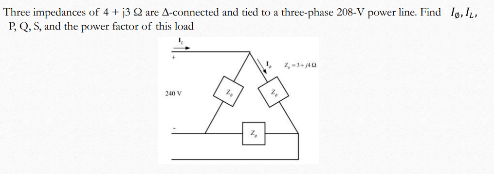 Solved Three impedances of 4 + j3 22 are A-connected and | Chegg.com