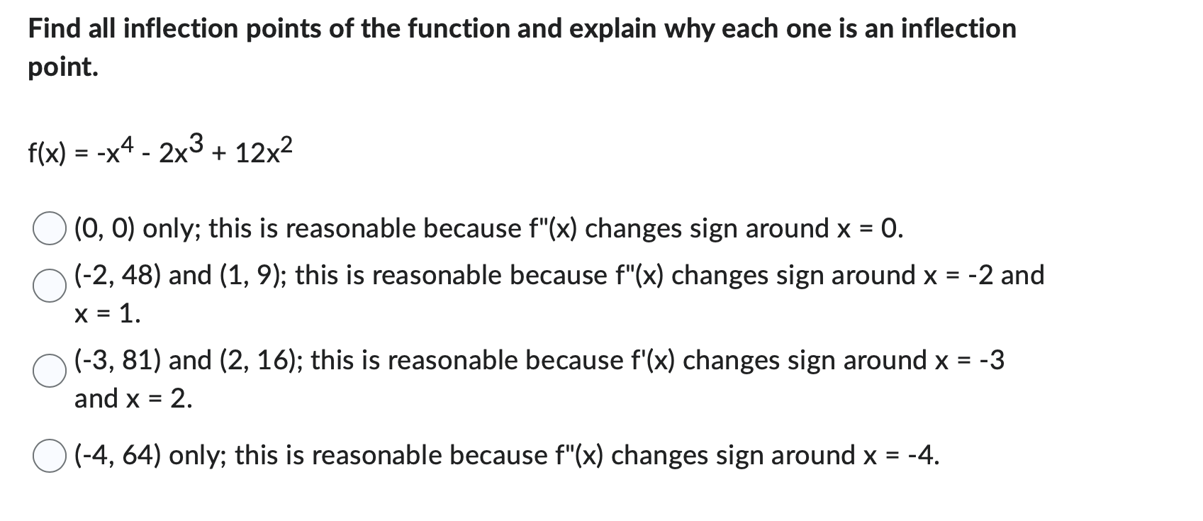 Solved Find all inflection points of the function and | Chegg.com