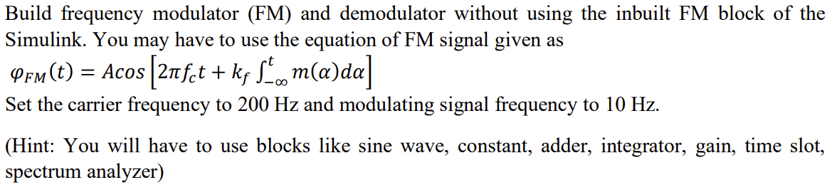 Solved Build Frequency Modulator Fm And Demodulator