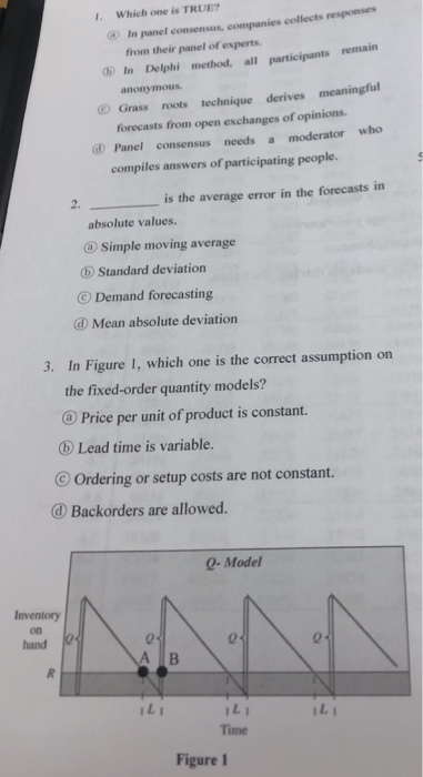 Solved 1. Which one is TRUE In panel consensus, companies | Chegg.com