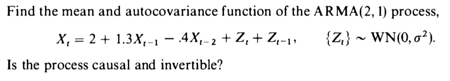 Find the mean and autocovariance function of the | Chegg.com