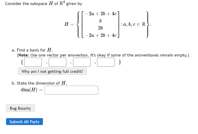 Solved Consider the subspace H of R4 given by | Chegg.com
