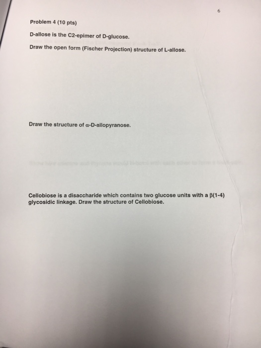 Solved Problem 4 (10 pts) D-allose is the C2-epimer of | Chegg.com