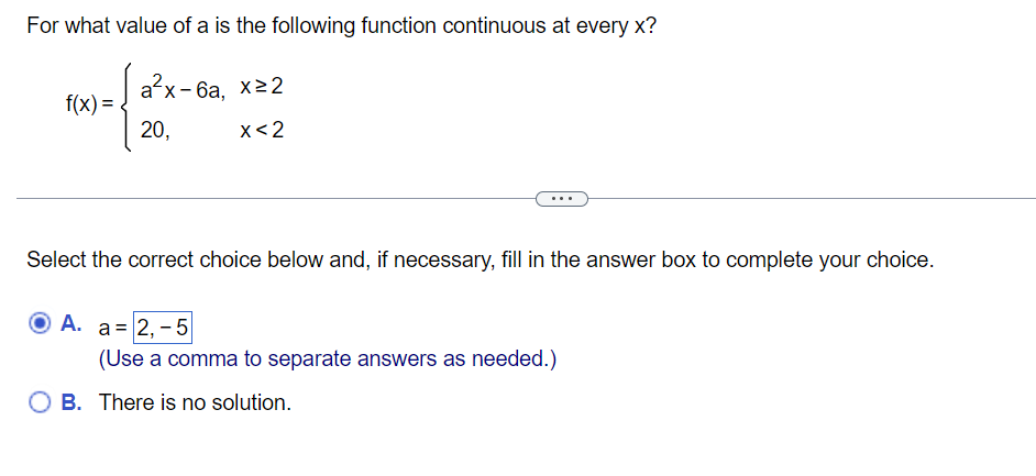 Solved For what value of a is the following function | Chegg.com