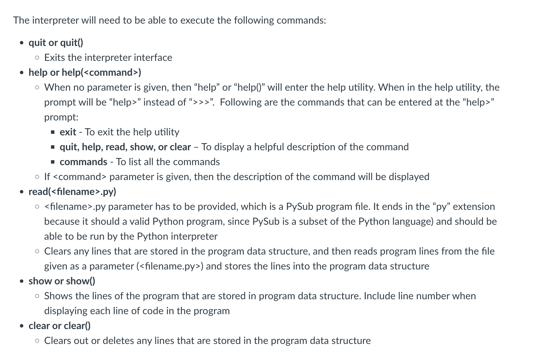 Solved The interpreter will need to be able to execute the | Chegg.com