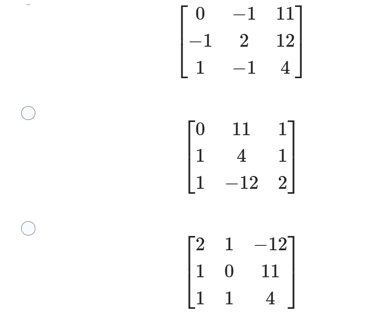 Solved Which matrix is not similar to ⎣⎡01112111−124⎦⎤? | Chegg.com