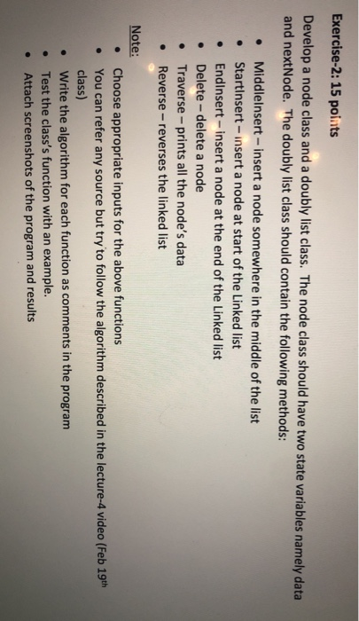 Solved Exercise-2: 15 points Develop a node class and a | Chegg.com