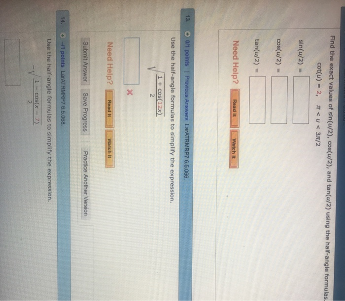 Solved Find the exact values of sin(u/2), cos(u/2), and | Chegg.com