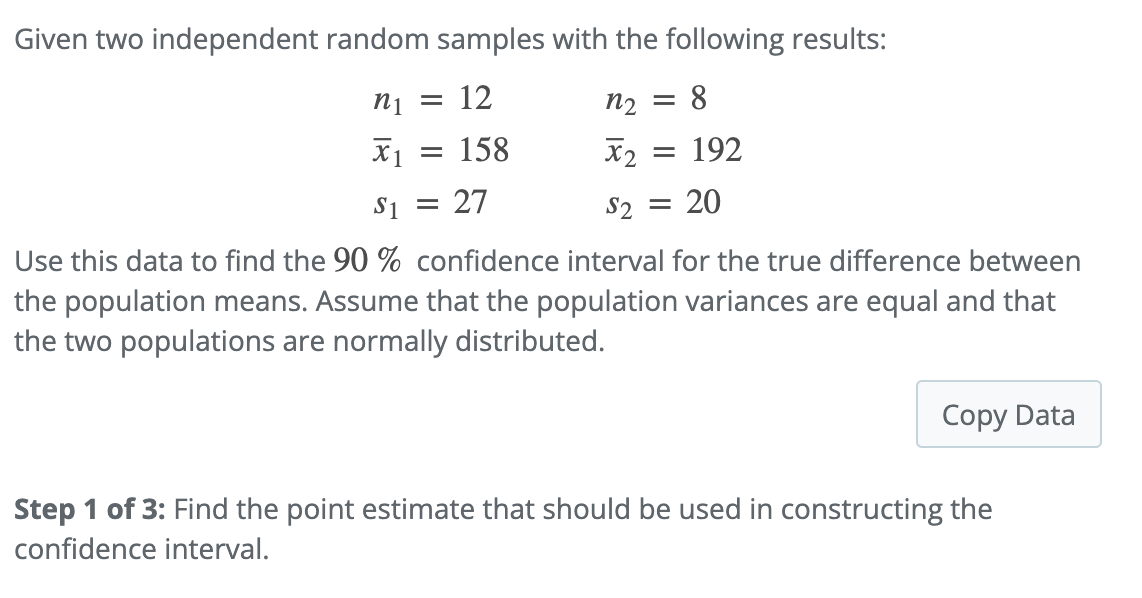 Solved Given two independent random samples with the | Chegg.com