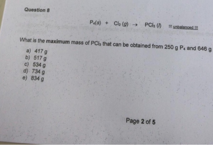 Solved Question8 P4(s) Cl2 (g)PCls (llunbalanced.I What is | Chegg.com