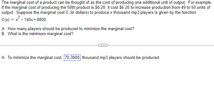 Solved The marginal cost of a product can be thought of as | Chegg.com