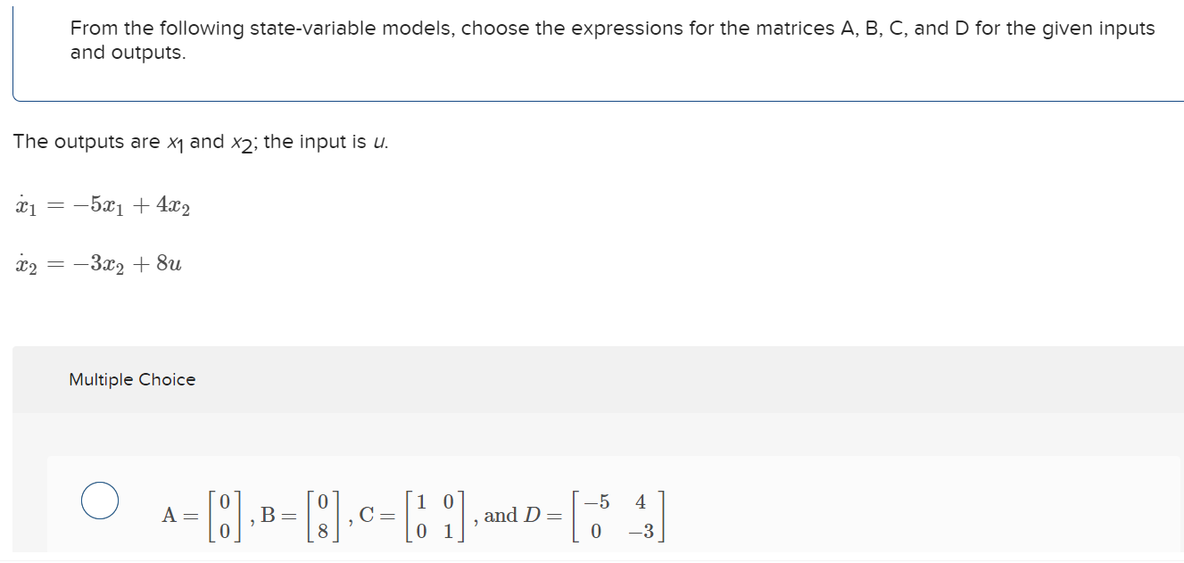Solved From the following state-variable models, choose the | Chegg.com