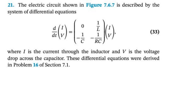 Solved 21. The electric circuit shown in Figure 7.6 .7 is | Chegg.com
