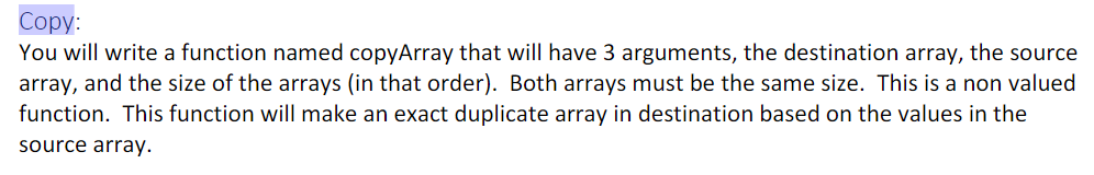 Solved Attached is the prompt for a copyArray, I have | Chegg.com