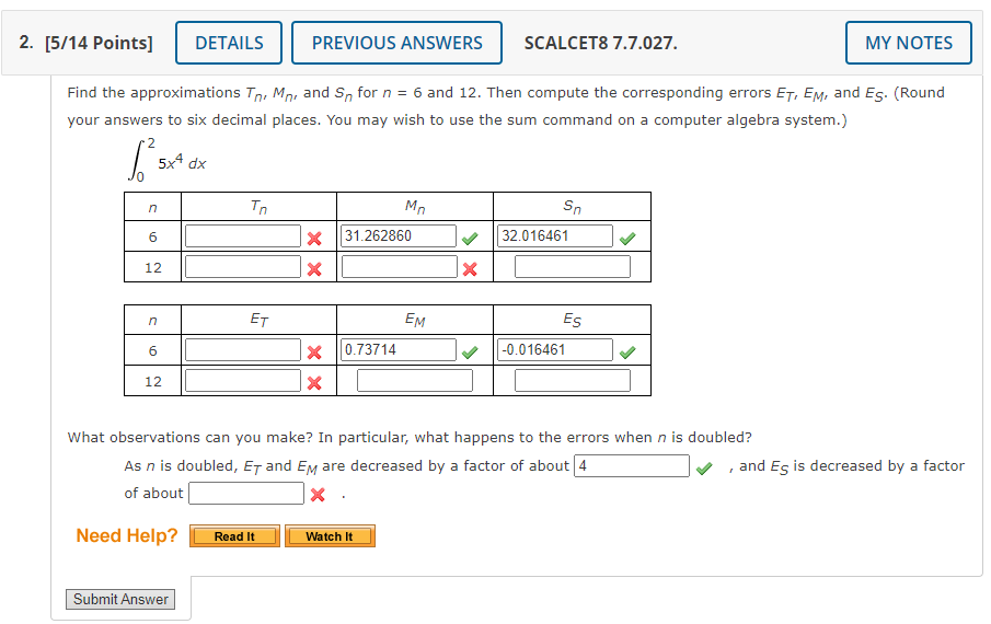 Solved Find the approximations Tn, Mn, and Sn for n = 6 and | Chegg.com