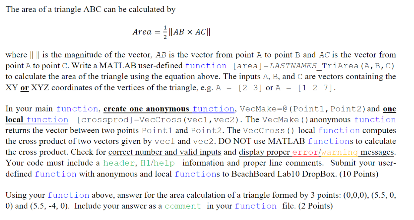 The area of a triangle ABC can be calculated by Area | Chegg.com