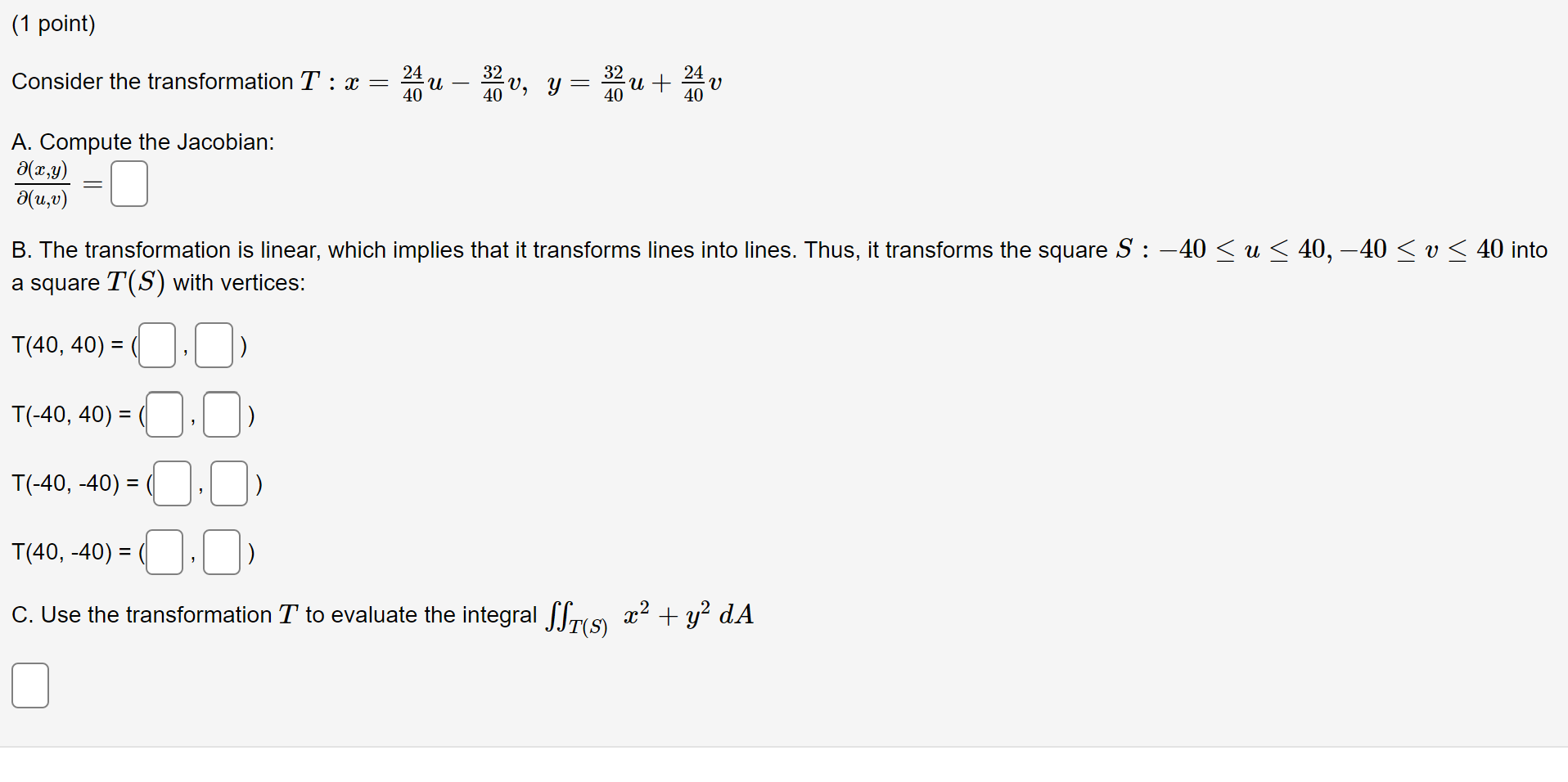 Solved (1 point) Consider the transformation | Chegg.com