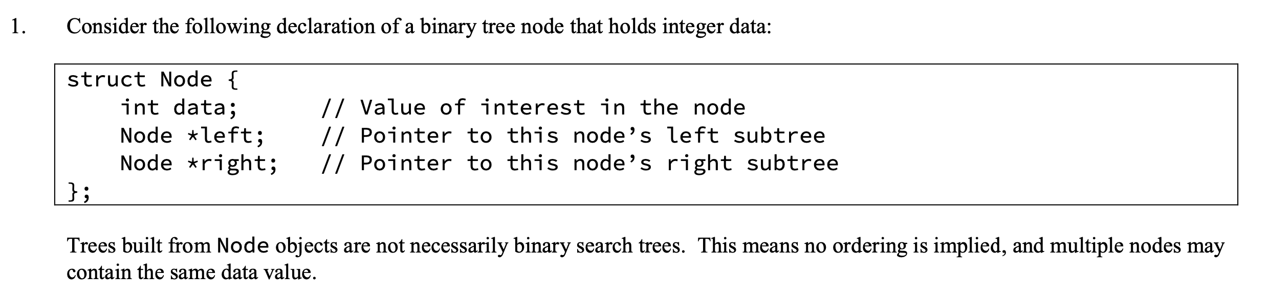 Solved Consider the following declaration of a binary tree | Chegg.com