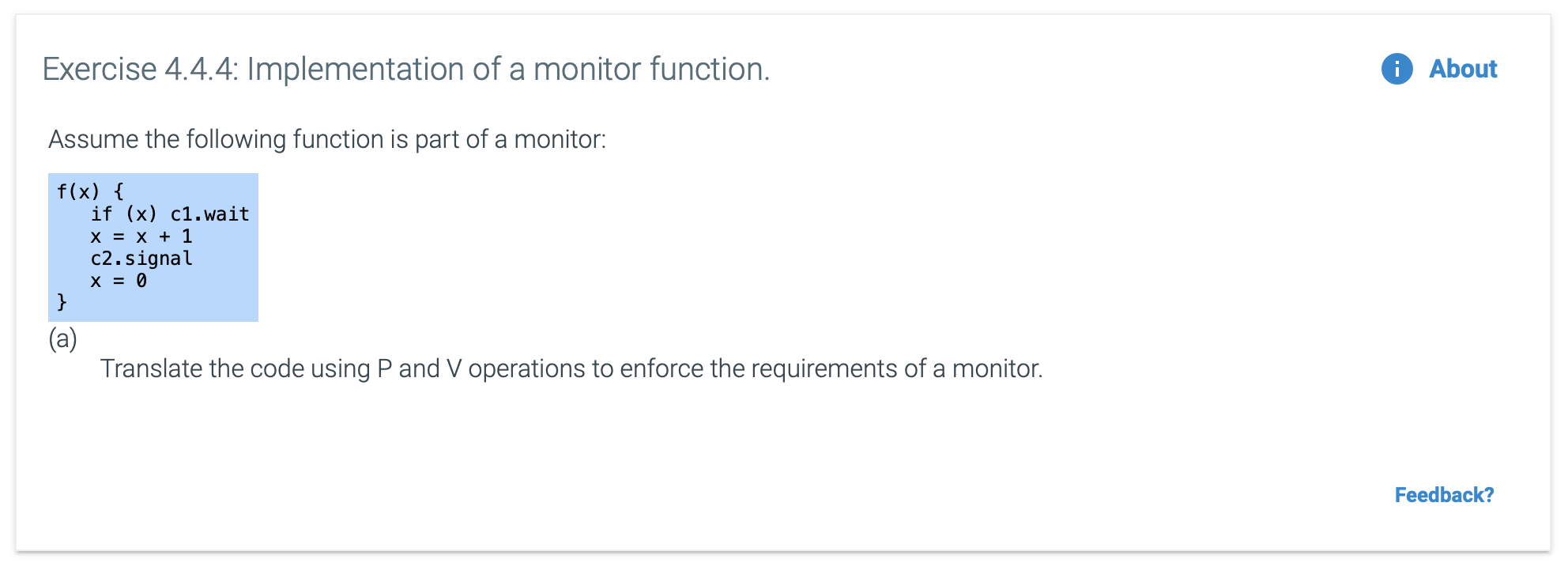 Solved Exercise 4.4.4: Implementation of a monitor function. | Chegg.com