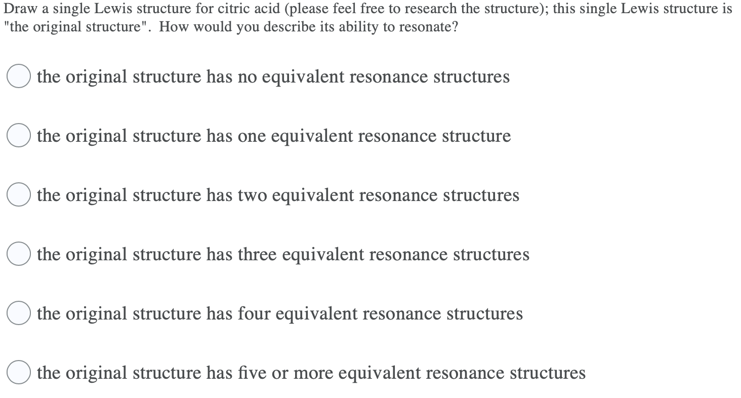 Solved Draw a single Lewis structure for citric acid (please | Chegg.com